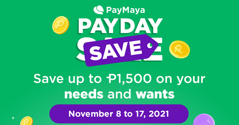 Turn your good buys into best buys with PayMaya this PayDay