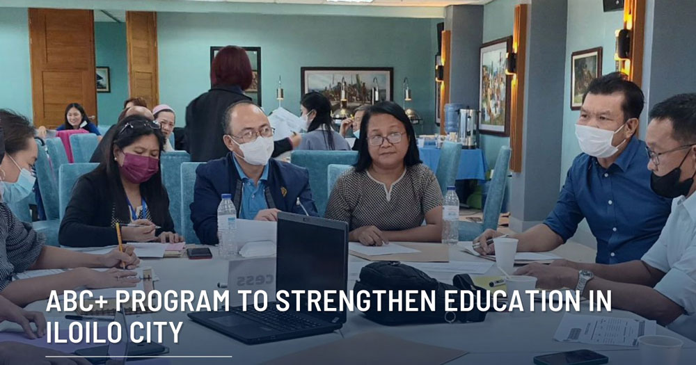 ABC+ Program to strengthen education in Iloilo City