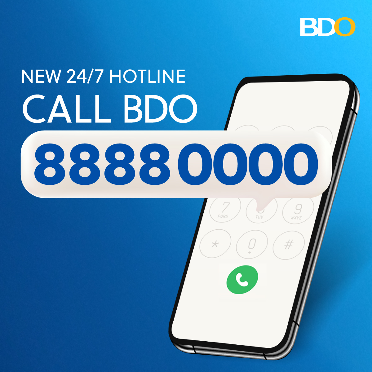 BDO has a new 24/7 hotline: 8888-0000